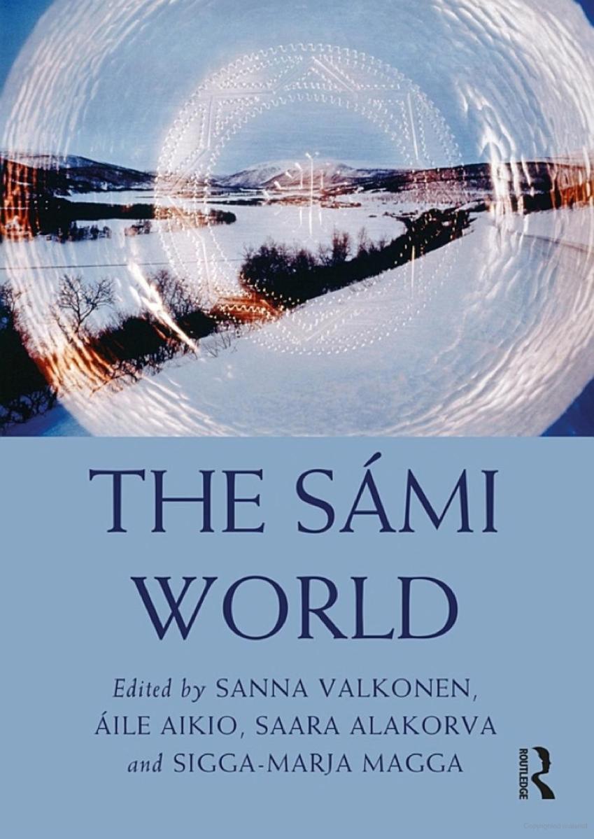 New Book in Sámi Studies Illuminates the Diversity of Sámi Worlds ...